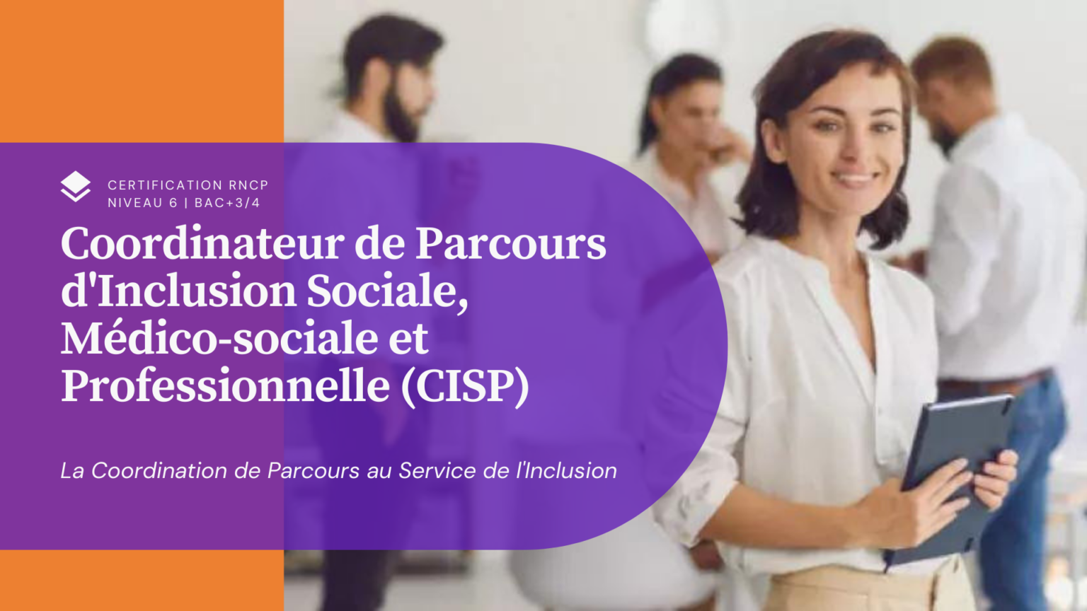 La richesse du métier de Coordinateur de Parcours (CISP) - Arobase ...